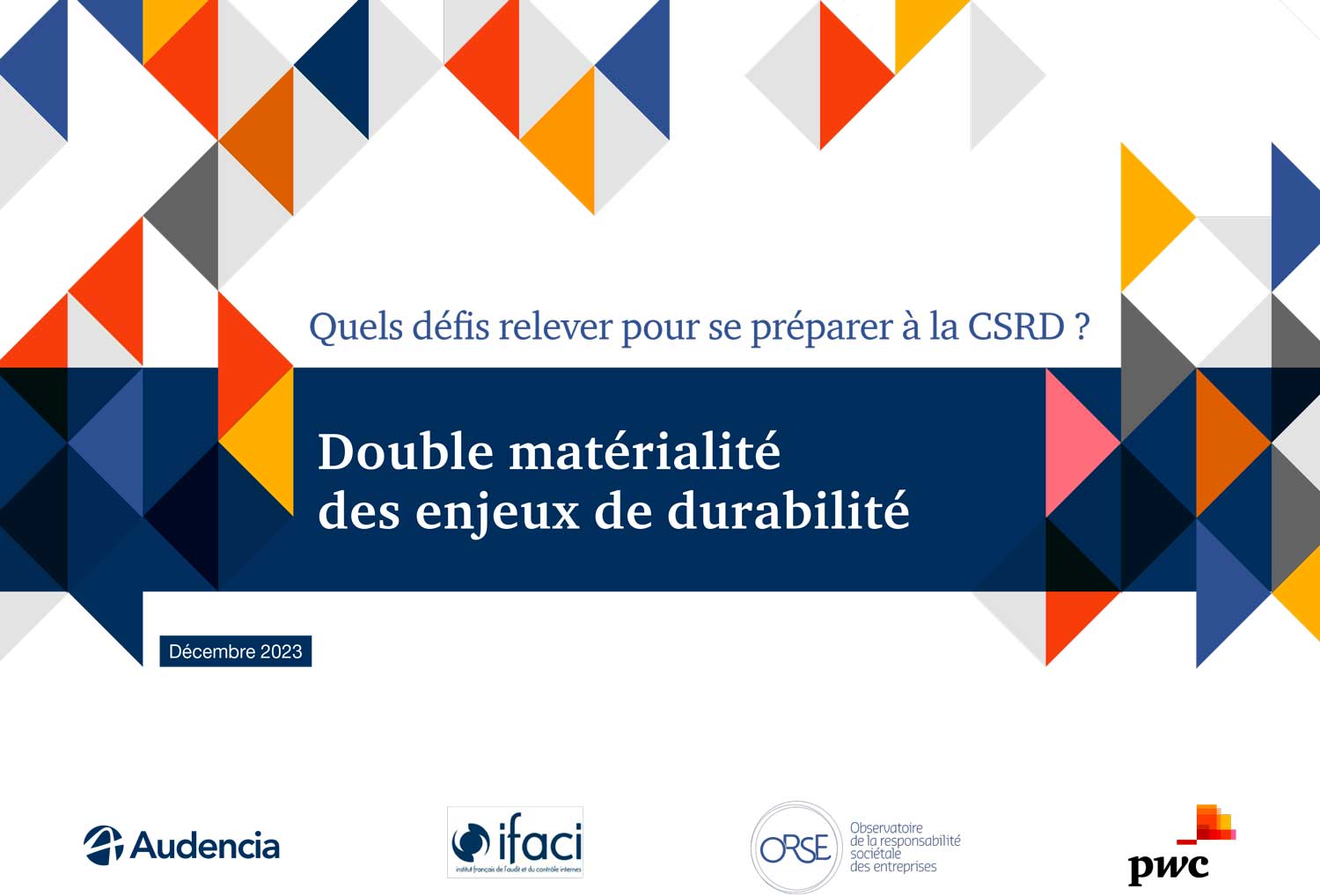 Double matérialité des enjeux de durabilité : quels défis relever pour ... Double matérialité des enjeux de durabilité : quels défis relever pour ...